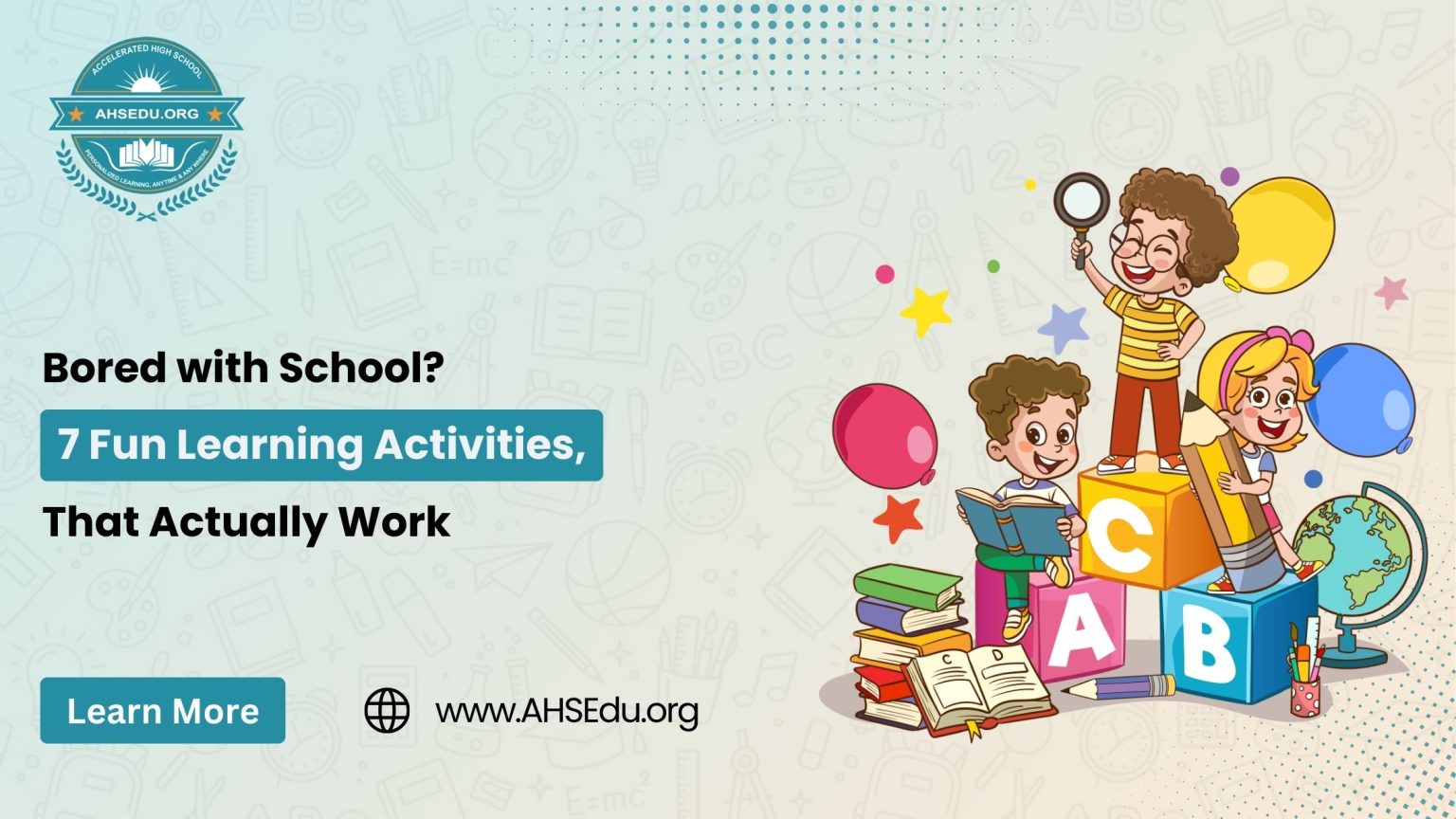 7 Fun Learning Activities That Actually Work – Ahsedu
